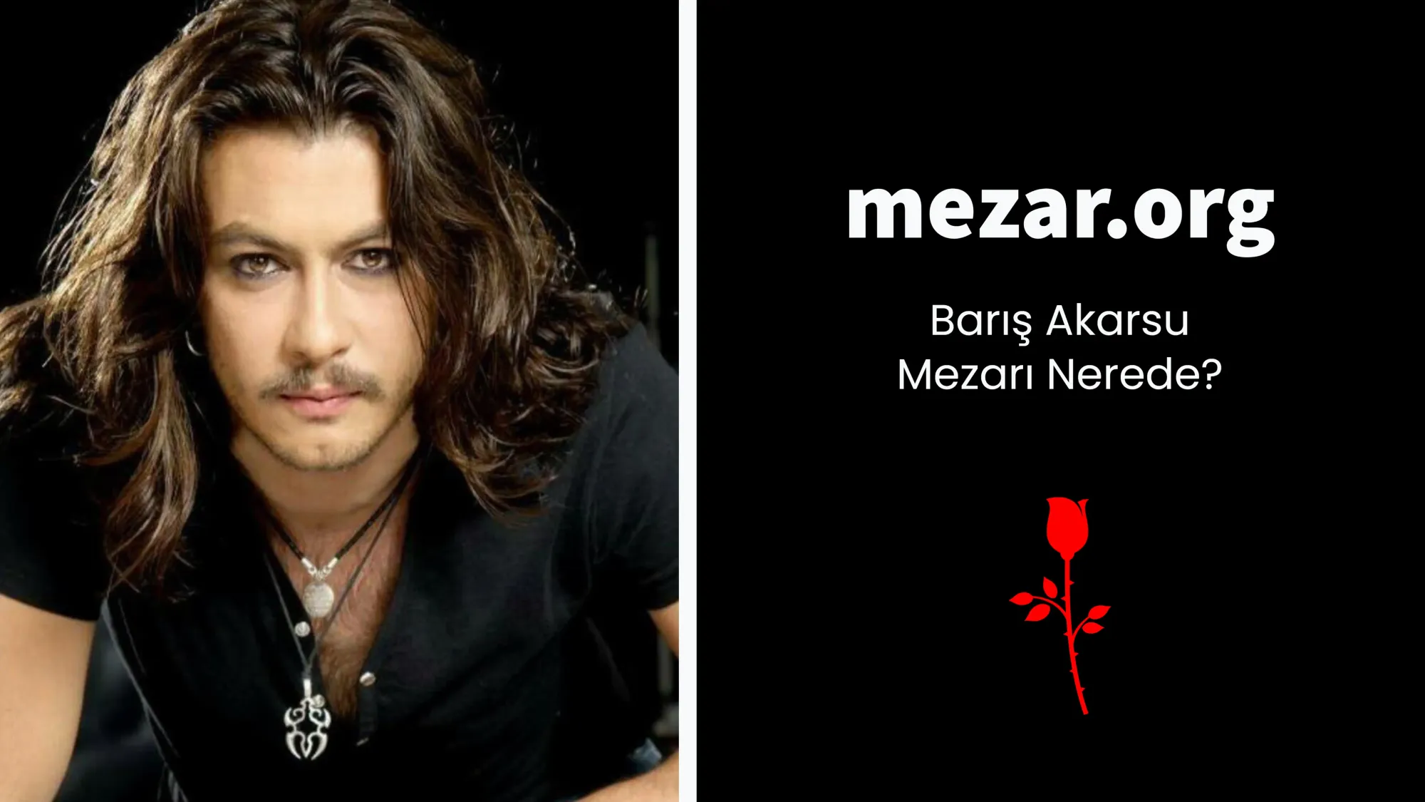 Barış Akarsu Mezarı Nerede?